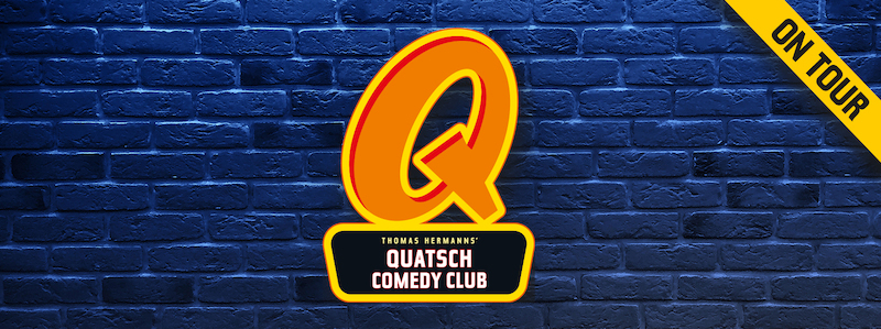 Quatsch Comedy Club - Die Live Show zu Gast in Cunewalde - 14. November ...